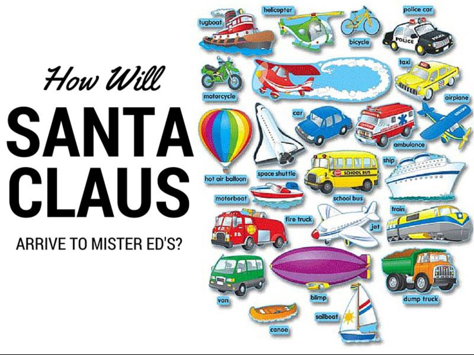 Mister Ed’s Elephant Museum & Candy Emporium | Santa Claus Arrival ...