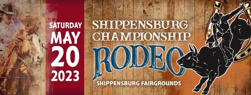 Shippensburg Championship Rodeo | May 20, 2023 - SHIP SAVES
